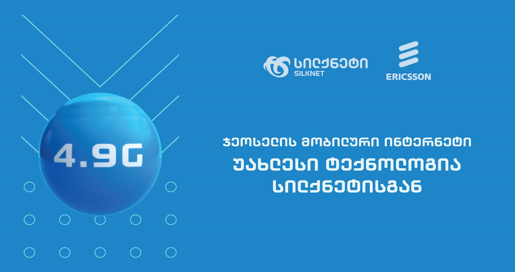 Silknet in Partnership with Ericsson Implements New, 4.9G Technology in ...