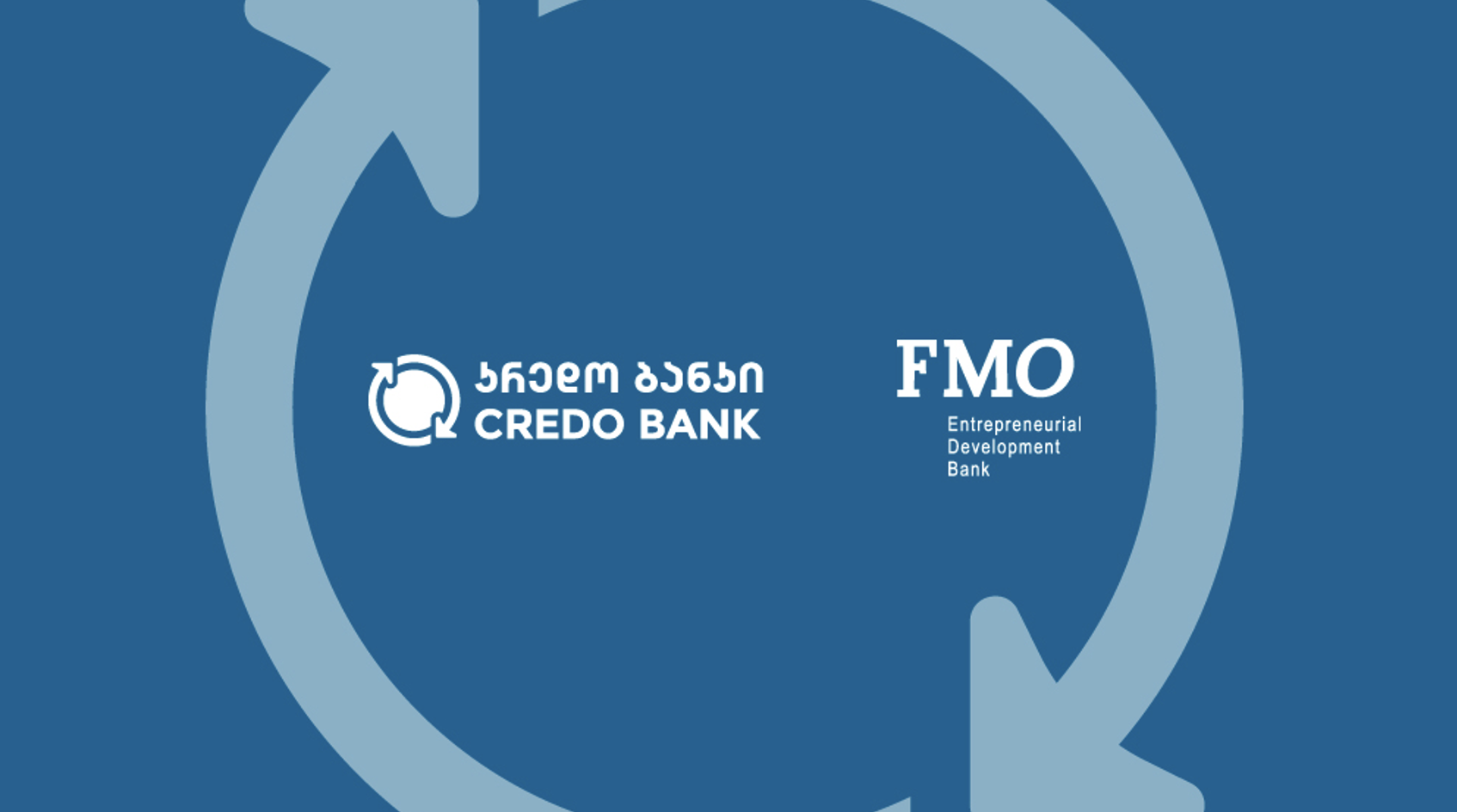 The Dutch Development Bank FMO and Credo Bank Sign 100 mln GEL Facility ...